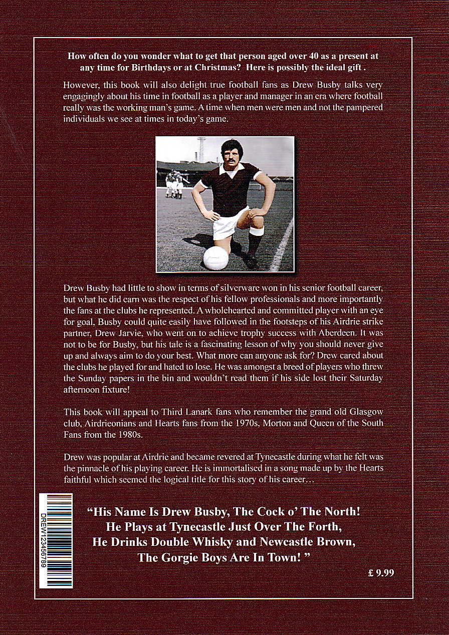 New Book - "The Drew Busby Story" - The Terrace - Jambos Kickback