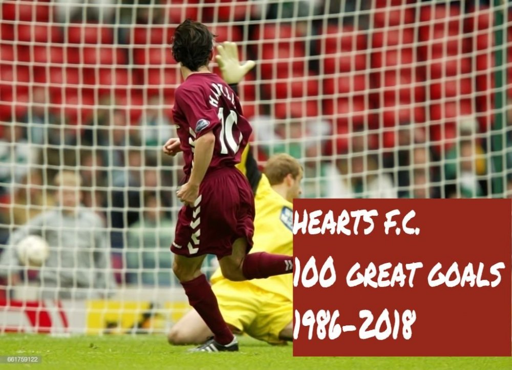 Hearts 100 great goals - The Terrace - Jambos Kickback