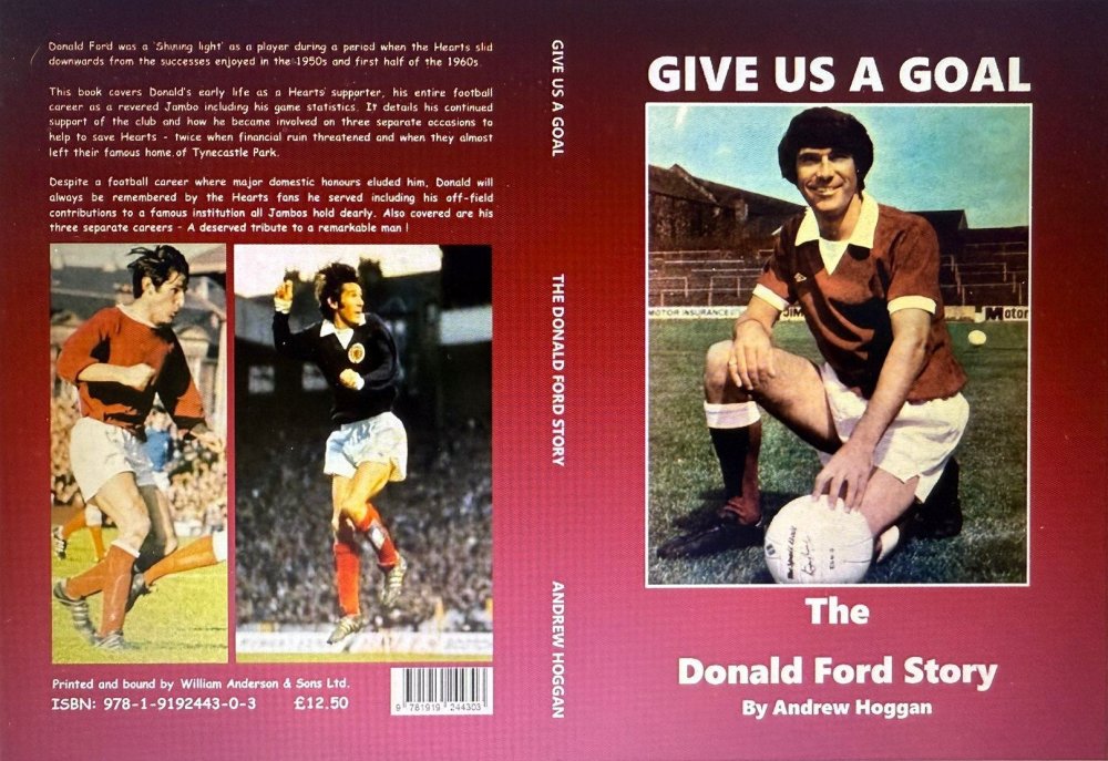 Donald Ford Book - Give Us A Goal. - The Terrace - Jambos Kickback